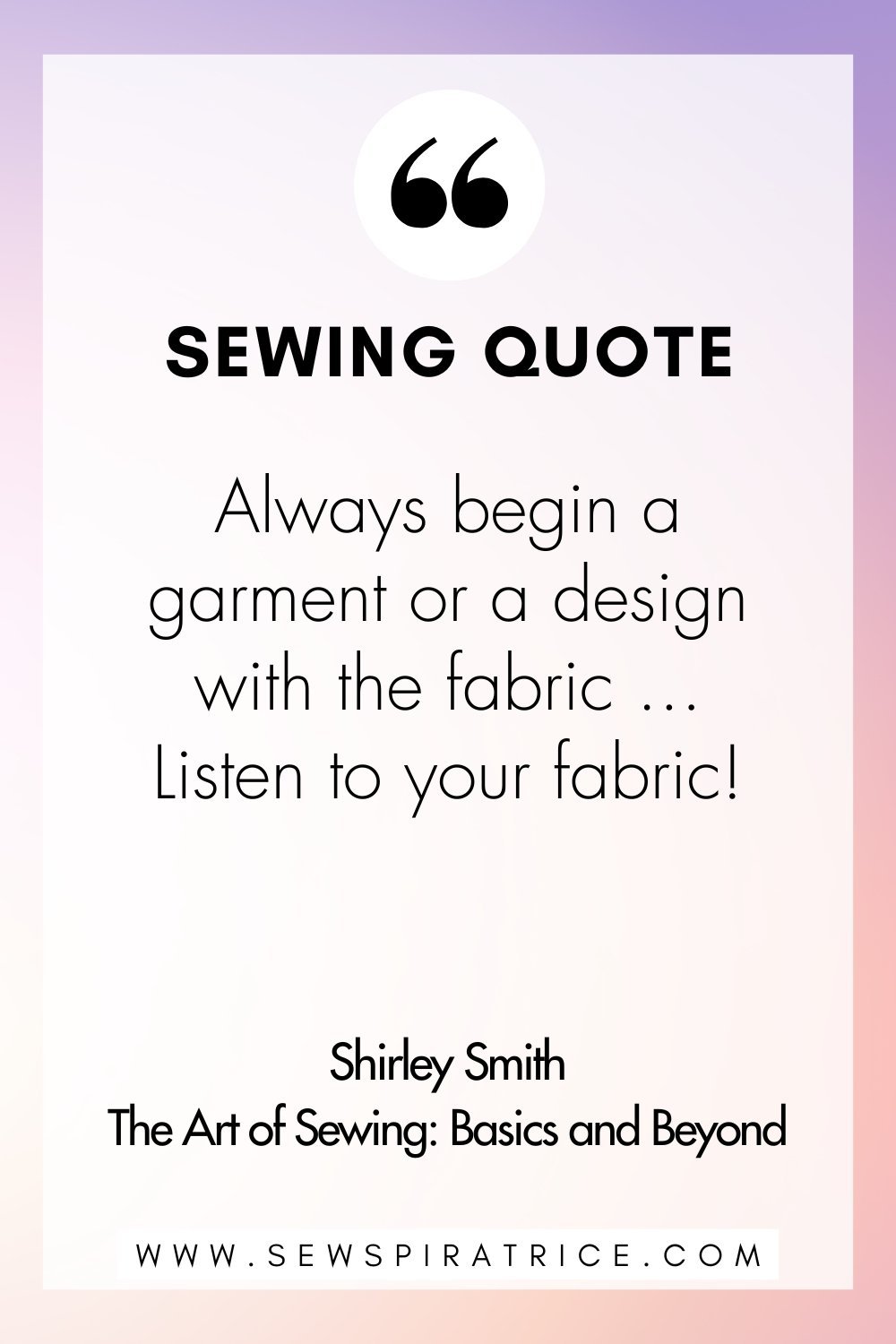 20 More Inspirational Sewing Quotes from Sewing Books - Sewspiratrice