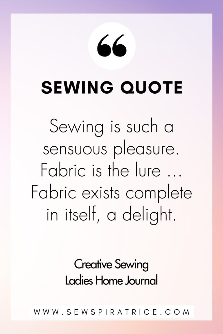 20 More Inspirational Sewing Quotes from Sewing Books - Sewspiratrice