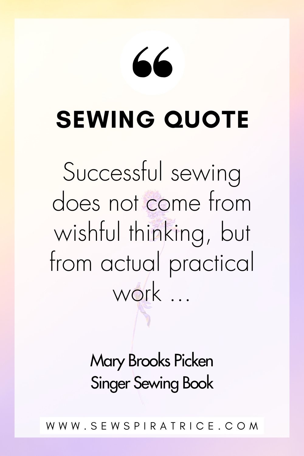 20 More Inspirational Sewing Quotes from Sewing Books - Sewspiratrice